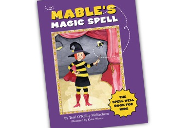 Mable's Magic Spell book design - Bauerhaus Design, Inc.